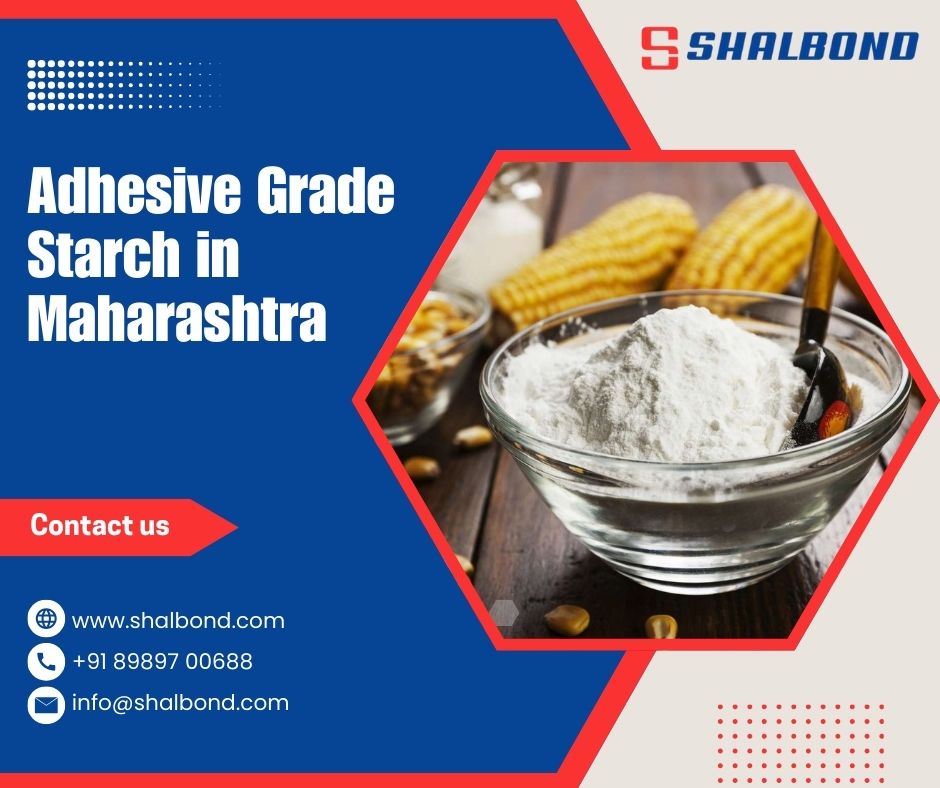 Adhesive Grade Starch in Maharashtra | High-Quality Industrial Adhesive