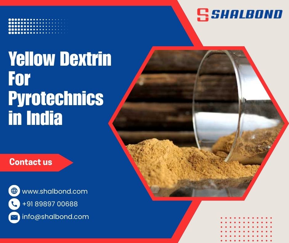 Buy Yellow Dextrin for Pyrotechnics in India | Trusted & Industrial ...